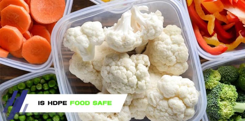 Is HDPE Food Safe? A Guide to FDA-Approved Plastic